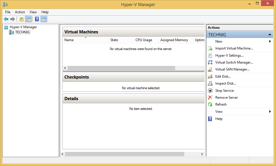 Essential Hyper-V Configuration - Hyper-V Beginner - TECHNIG